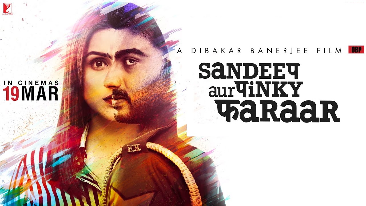 (Crisp) Movie Review: SANDEEP AUR PINKY FARAAR by FENIL SETA - Filmy Fenil