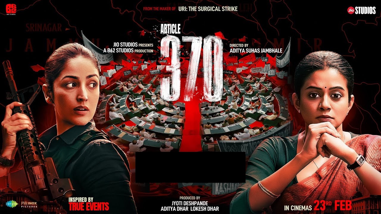 (Crisp) Movie Review: ARTICLE 370 by FENIL SETA - Filmy Fenil